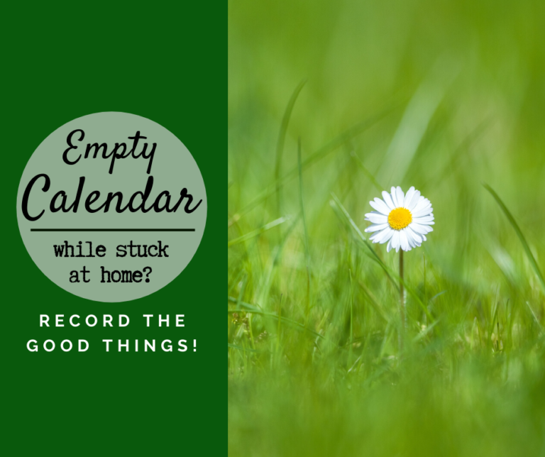 Empty Calendar While Stuck At Home? Record The Good Things! - Starlight ...